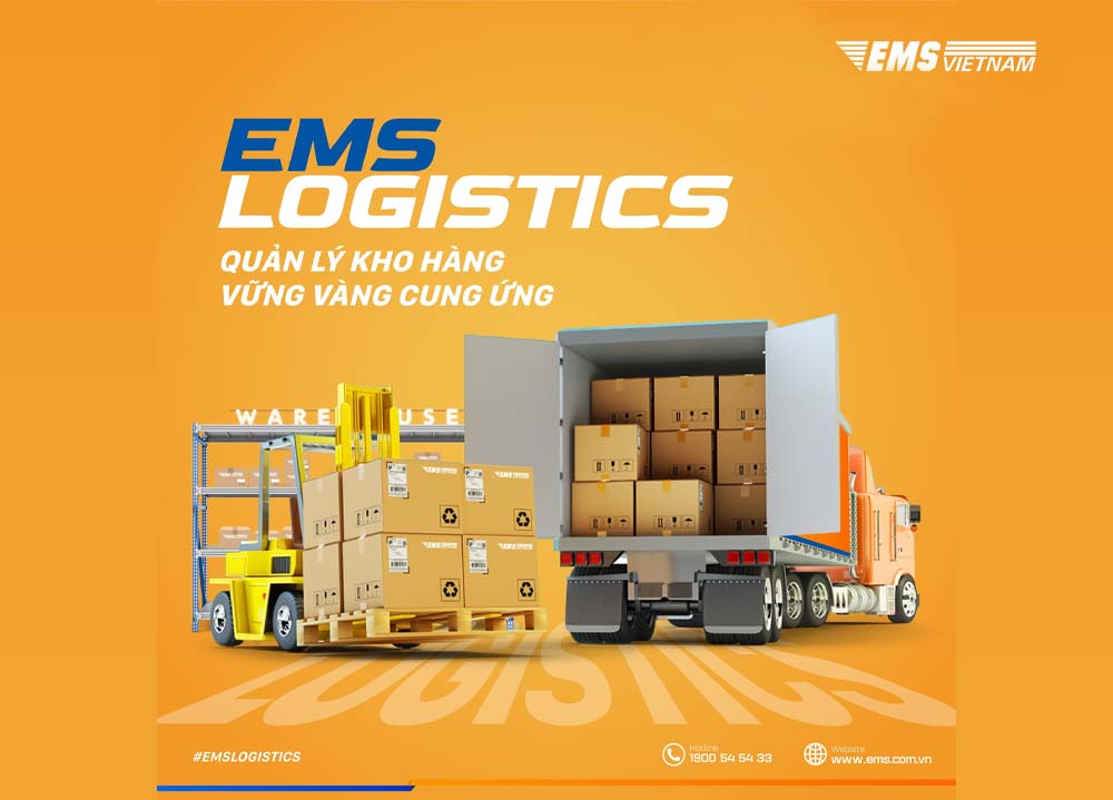 EMS | Cùng EMS Logistics Quản lý kho hàng - Cung ứng vững vàng